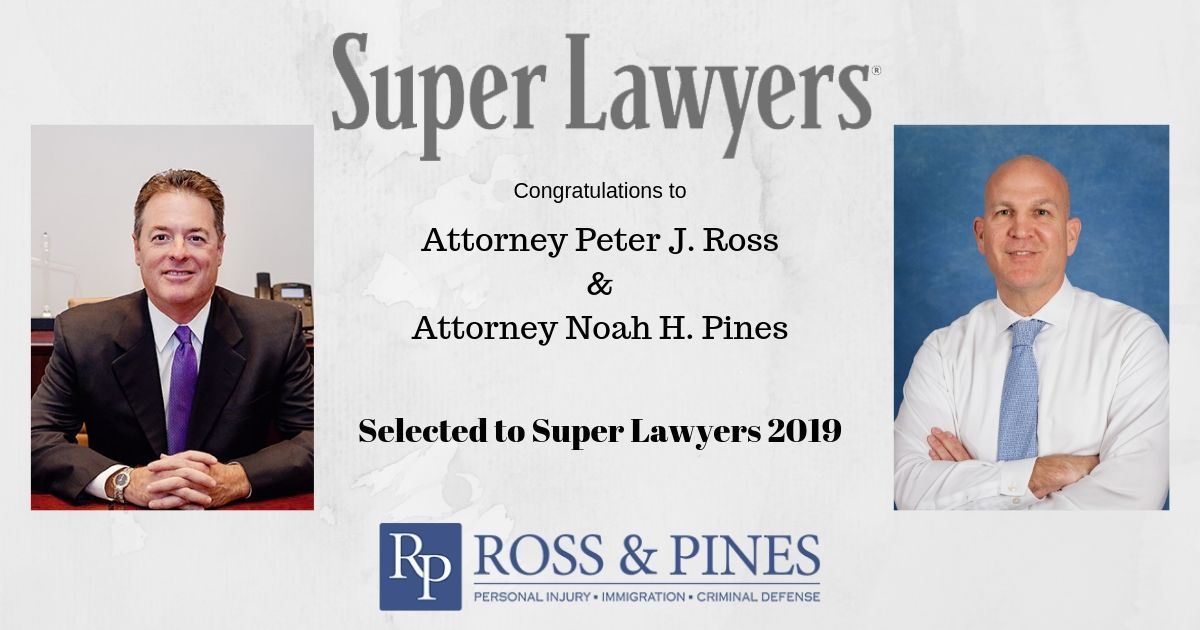 Attorneys Peter J. Ross & Noah H. Pines Included in 2019 Super Lawyers List